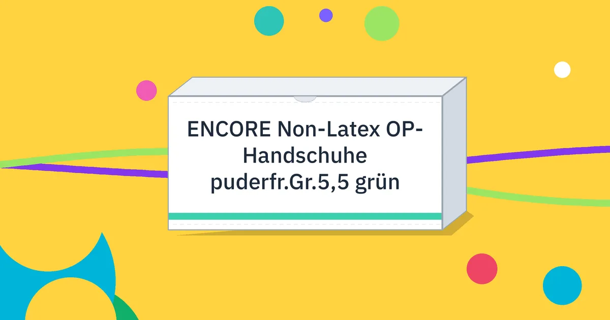 Symbolbild: Packung mit der Aufschrift ENCORE Non-Latex OP-Handschuhe puderfr.Gr.5,5 grün (PZN 13164281) – Verfügbarkeit und Bezug in Apotheken in Frankfurt am Main