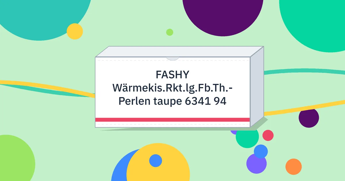 Symbolbild: Packung mit der Aufschrift FASHY Wärmekis.Rkt.lg.Fb.Th.-Perlen taupe 6341 94 (PZN 20351836) – Verfügbarkeit und Bezug in Apotheken in Frankfurt am Main