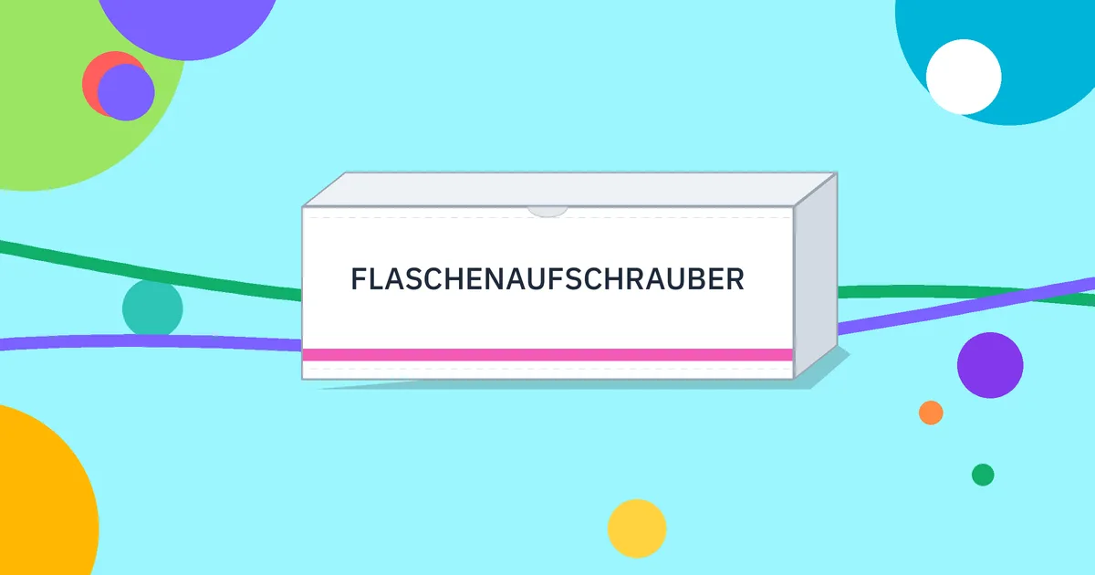 Symbolbild: Packung mit der Aufschrift FLASCHENAUFSCHRAUBER (PZN 03056604) – Verfügbarkeit und Bezug in Apotheken in Frankfurt am Main