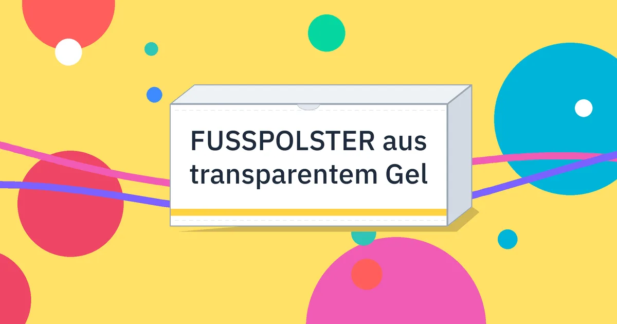Symbolbild: Packung mit der Aufschrift FUSSPOLSTER aus transparentem Gel (PZN 11025434) – Verfügbarkeit und Bezug in Apotheken in Frankfurt am Main