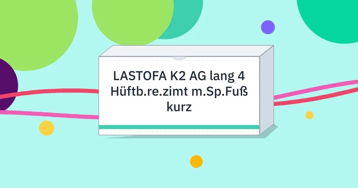 Symbolbild: Packung mit der Aufschrift LASTOFA K2 AG lang 4 Hüftb.re.zimt m.Sp.Fuß kurz (PZN 13811504) – Verfügbarkeit und Bezug in Apotheken in Frankfurt am Main