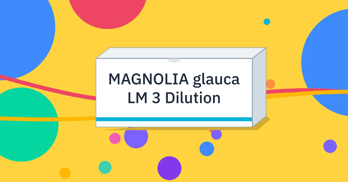 Symbolbild: Packung mit der Aufschrift MAGNOLIA glauca LM 3 Dilution (PZN 13539309) – Verfügbarkeit und Bezug in Apotheken in Frankfurt am Main