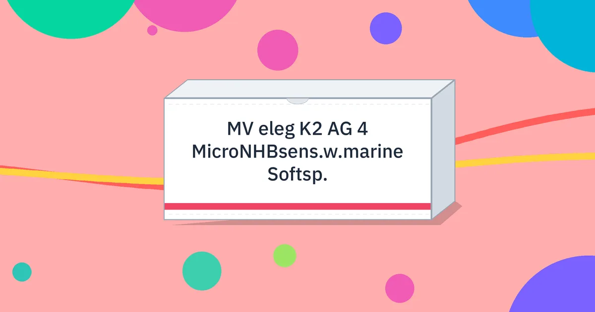 Symbolbild: Packung mit der Aufschrift MV eleg K2 AG 4 MicroNHBsens.w.marine Softsp. (PZN 15726004) – Verfügbarkeit und Bezug in Apotheken in Frankfurt am Main