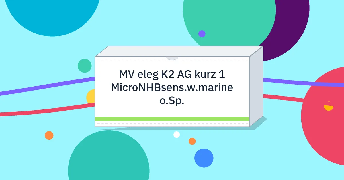 Symbolbild: Packung mit der Aufschrift MV eleg K2 AG kurz 1 MicroNHBsens.w.marine o.Sp. (PZN 15711698) – Verfügbarkeit und Bezug in Apotheken in Frankfurt am Main