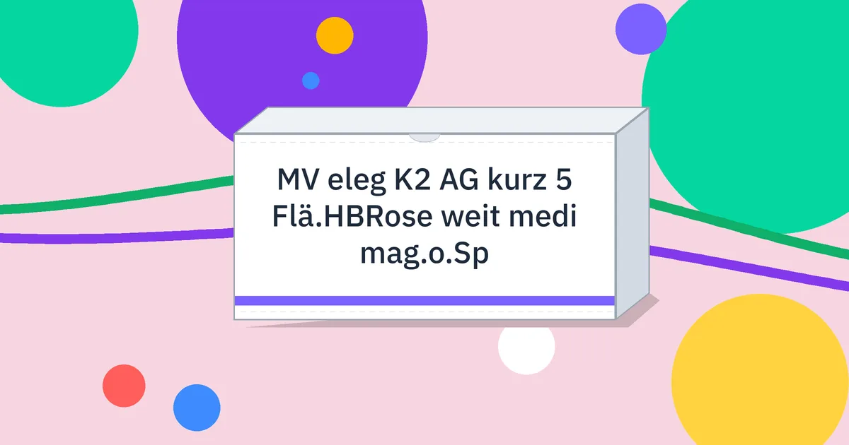Symbolbild: Packung mit der Aufschrift MV eleg K2 AG kurz 5 Flä.HBRose weit medi mag.o.Sp (PZN 15706042) – Verfügbarkeit und Bezug in Apotheken in Frankfurt am Main