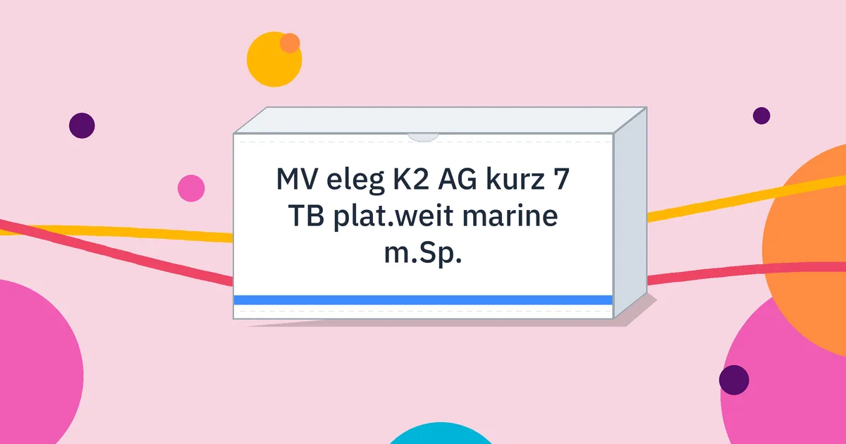 Symbolbild: Packung mit der Aufschrift MV eleg K2 AG kurz 7 TB plat.weit marine m.Sp. (PZN 14605528) – Verfügbarkeit und Bezug in Apotheken in Frankfurt am Main