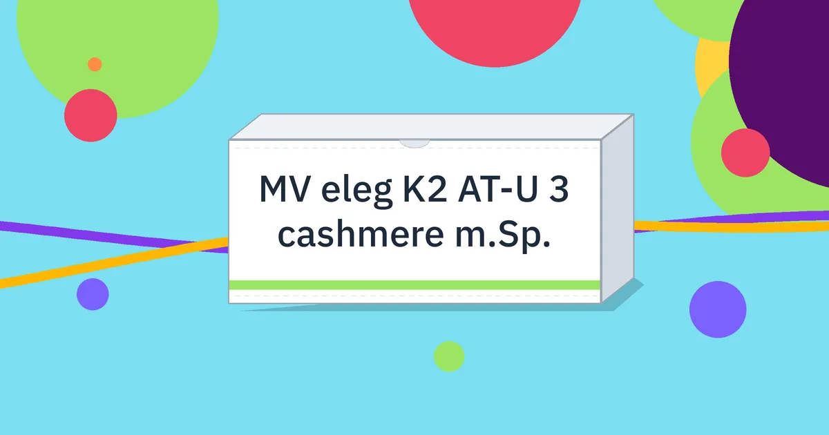 Symbolbild: Packung mit der Aufschrift MV eleg K2 AT-U 3 cashmere m.Sp. (PZN 15288857) – Verfügbarkeit und Bezug in Apotheken in Frankfurt am Main