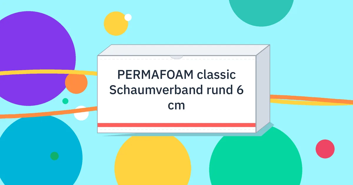 Symbolbild: Packung mit der Aufschrift PERMAFOAM classic Schaumverband rund 6 cm (PZN 17264559) – Verfügbarkeit und Bezug in Apotheken in Frankfurt am Main