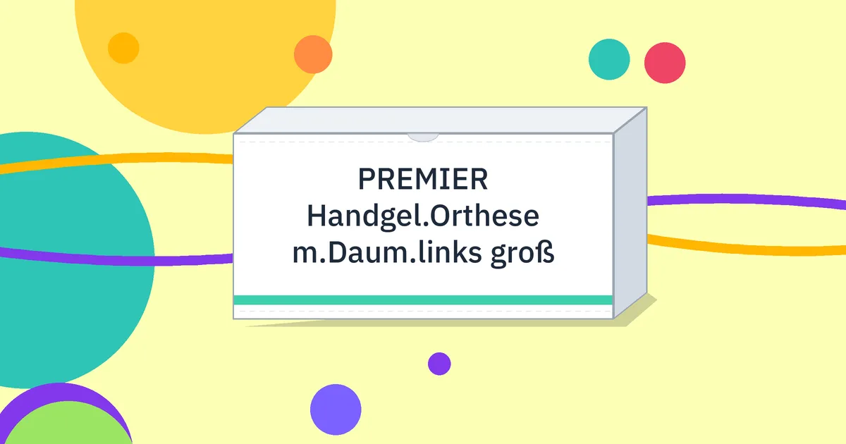 Symbolbild: Packung mit der Aufschrift PREMIER Handgel.Orthese m.Daum.links groß (PZN 04497316) – Verfügbarkeit und Bezug in Apotheken in Frankfurt am Main