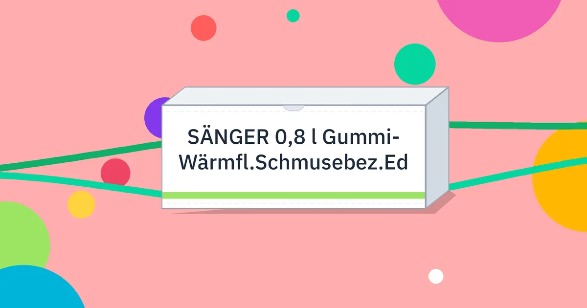 Symbolbild: Packung mit der Aufschrift SÄNGER 0,8 l Gummi-Wärmfl.Schmusebez.Ed (PZN 02189881) – Verfügbarkeit und Bezug in Apotheken in Frankfurt am Main