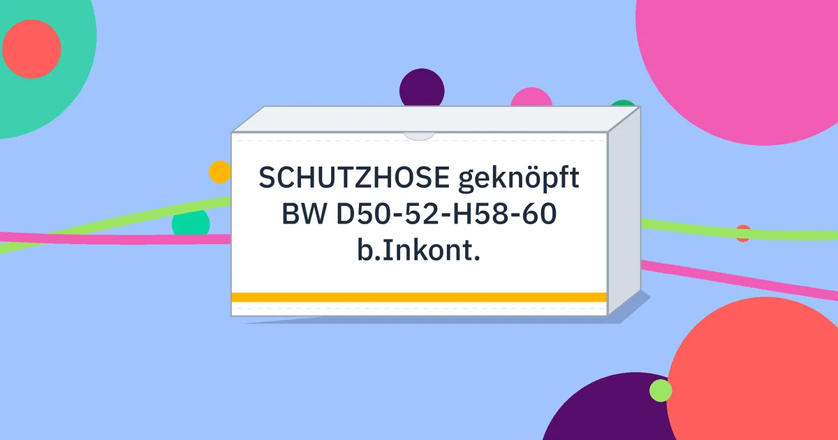 Symbolbild: Packung mit der Aufschrift SCHUTZHOSE geknöpft BW D50-52-H58-60 b.Inkont. (PZN 04618607) – Verfügbarkeit und Bezug in Apotheken in Frankfurt am Main