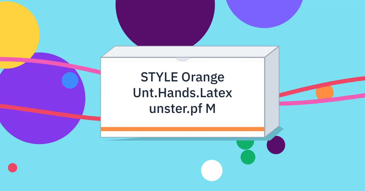 Symbolbild: Packung mit der Aufschrift STYLE Orange Unt.Hands.Latex unster.pf M (PZN 15566575) – Verfügbarkeit und Bezug in Apotheken in Frankfurt am Main