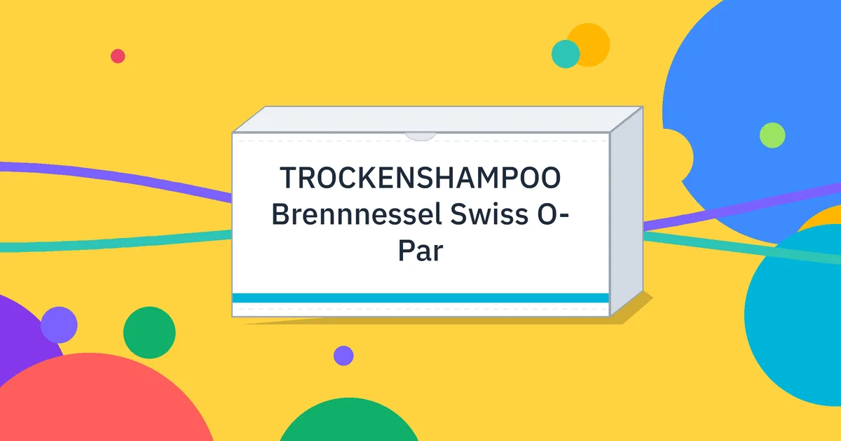 Symbolbild: Packung mit der Aufschrift TROCKENSHAMPOO Brennnessel Swiss O-Par (PZN 20577411) – Verfügbarkeit und Bezug in Apotheken in Frankfurt am Main