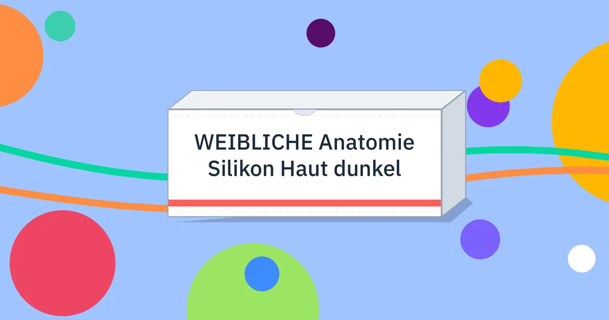 Symbolbild: Packung mit der Aufschrift WEIBLICHE Anatomie Silikon Haut dunkel (PZN 09649386) – Verfügbarkeit und Bezug in Apotheken in Frankfurt am Main