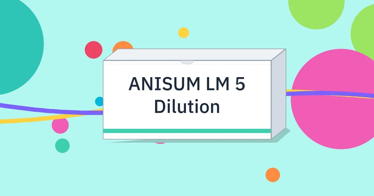 Symbolbild: Packung mit der Aufschrift ANISUM LM 5 Dilution (PZN 12762784) – Verfügbarkeit und Bezug in Apotheken in Frankfurt am Main