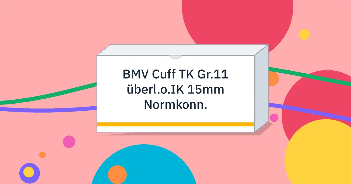 Symbolbild: Packung mit der Aufschrift BMV Cuff TK Gr.11 überl.o.IK 15mm Normkonn. (PZN 18383125) – Verfügbarkeit und Bezug in Apotheken in Frankfurt am Main