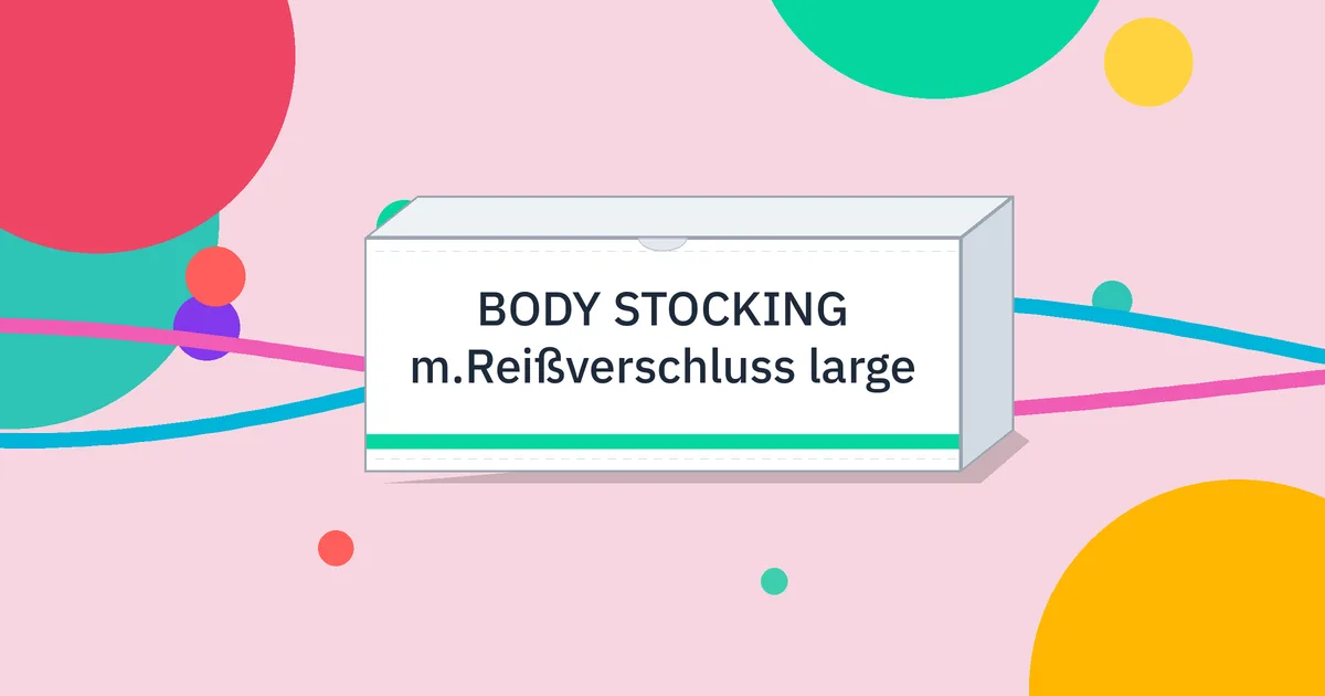 Symbolbild: Packung mit der Aufschrift BODY STOCKING m.Reißverschluss large (PZN 01232646) – Verfügbarkeit und Bezug in Apotheken in Frankfurt am Main