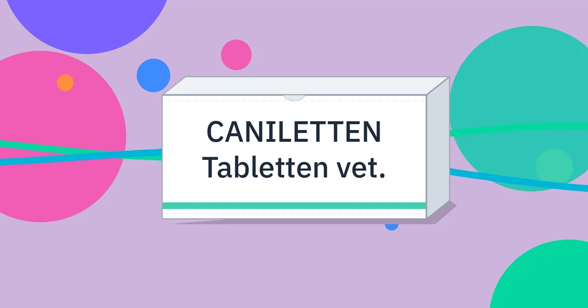 Symbolbild: Packung mit der Aufschrift CANILETTEN Tabletten vet. (PZN 04604120) – Verfügbarkeit und Bezug in Apotheken in Frankfurt am Main