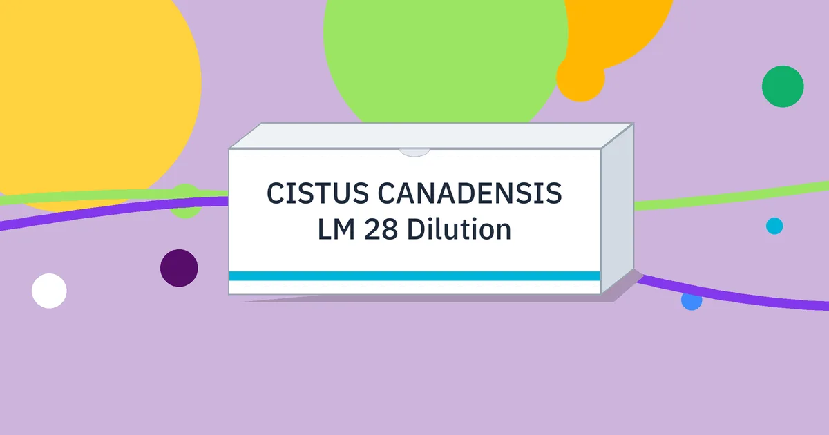 Symbolbild: Packung mit der Aufschrift CISTUS CANADENSIS LM 28 Dilution (PZN 12821498) – Verfügbarkeit und Bezug in Apotheken in Frankfurt am Main