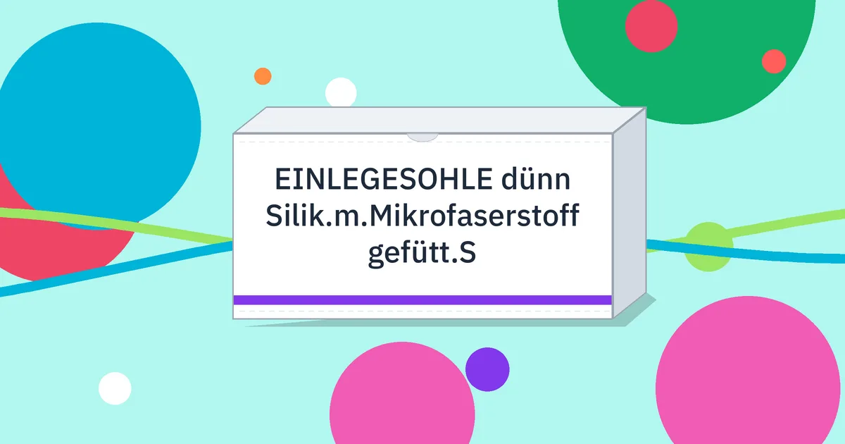 Symbolbild: Packung mit der Aufschrift EINLEGESOHLE dünn Silik.m.Mikrofaserstoff gefütt.S (PZN 19073013) – Verfügbarkeit und Bezug in Apotheken in Frankfurt am Main