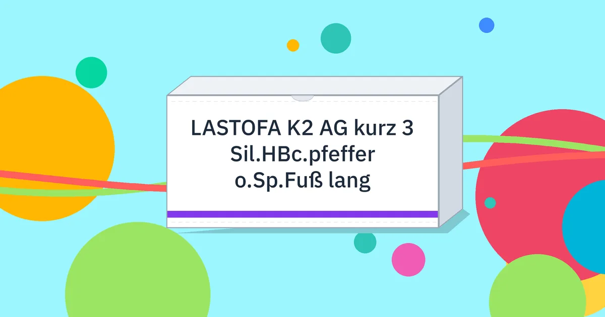 Symbolbild: Packung mit der Aufschrift LASTOFA K2 AG kurz 3 Sil.HBc.pfeffer o.Sp.Fuß lang (PZN 14149869) – Verfügbarkeit und Bezug in Apotheken in Frankfurt am Main