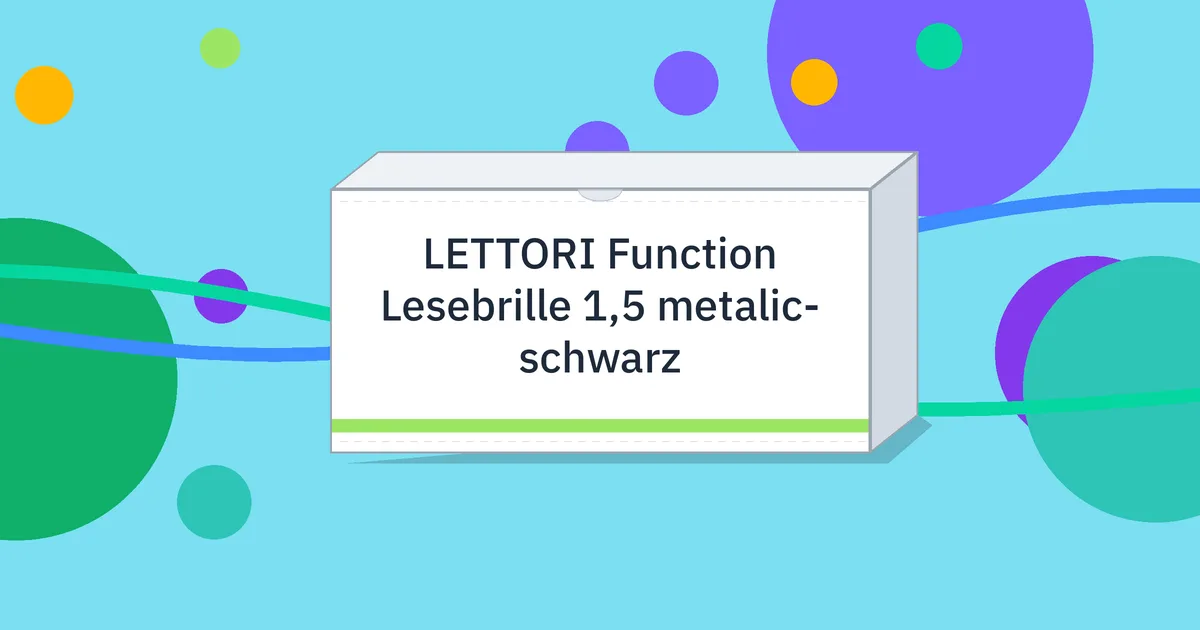 Symbolbild: Packung mit der Aufschrift LETTORI Function Lesebrille 1,5 metalic-schwarz (PZN 11056699) – Verfügbarkeit und Bezug in Apotheken in Frankfurt am Main