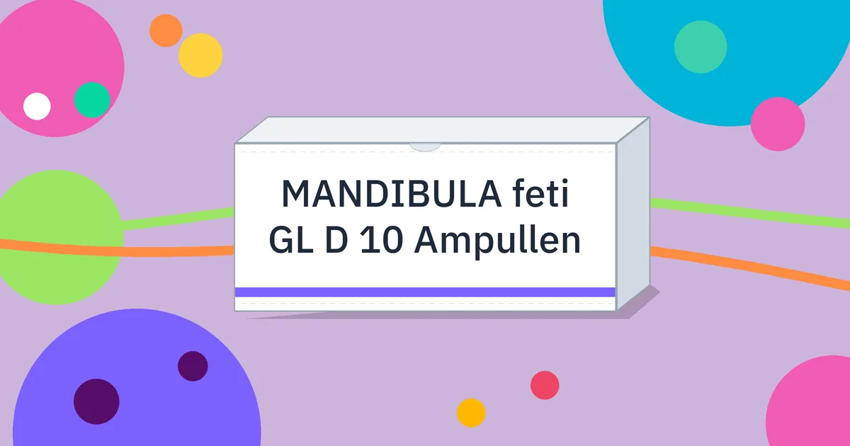 Symbolbild: Packung mit der Aufschrift MANDIBULA feti GL D 10 Ampullen (PZN 02934244) – Verfügbarkeit und Bezug in Apotheken in Frankfurt am Main