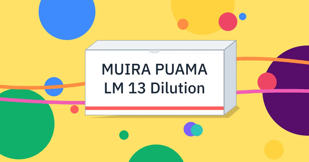 Symbolbild: Packung mit der Aufschrift MUIRA PUAMA LM 13 Dilution (PZN 13611202) – Verfügbarkeit und Bezug in Apotheken in Frankfurt am Main