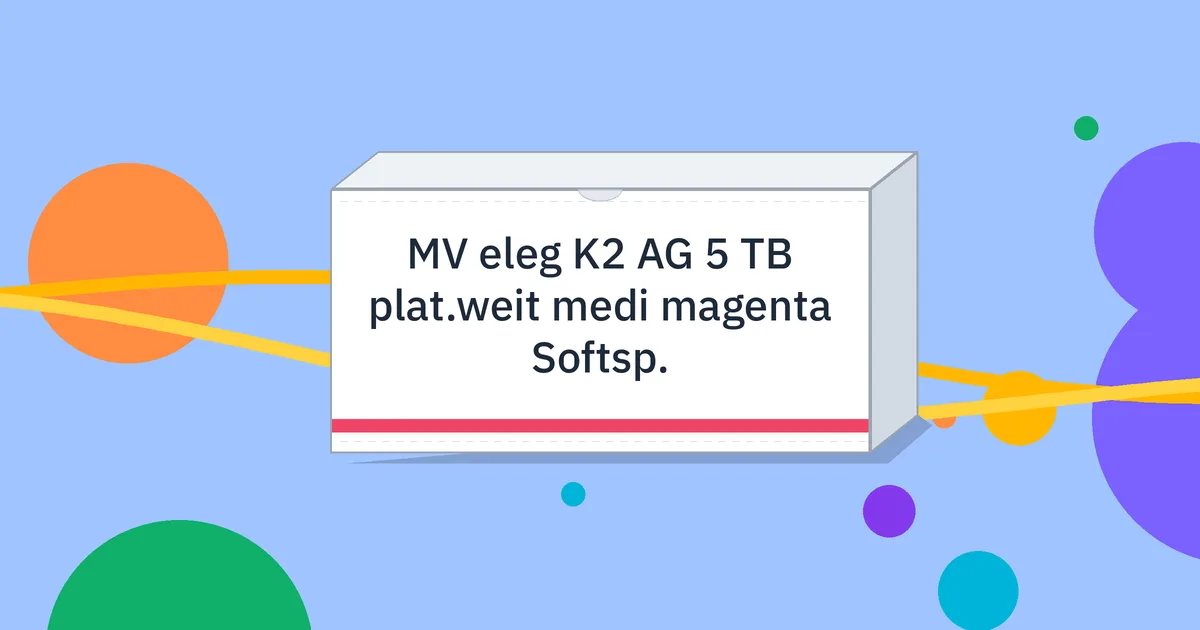 Symbolbild: Packung mit der Aufschrift MV eleg K2 AG 5 TB plat.weit medi magenta Softsp. (PZN 14640074) – Verfügbarkeit und Bezug in Apotheken in Frankfurt am Main