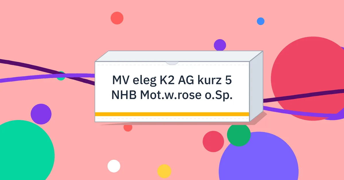 Symbolbild: Packung mit der Aufschrift MV eleg K2 AG kurz 5 NHB Mot.w.rose o.Sp. (PZN 15712410) – Verfügbarkeit und Bezug in Apotheken in Frankfurt am Main