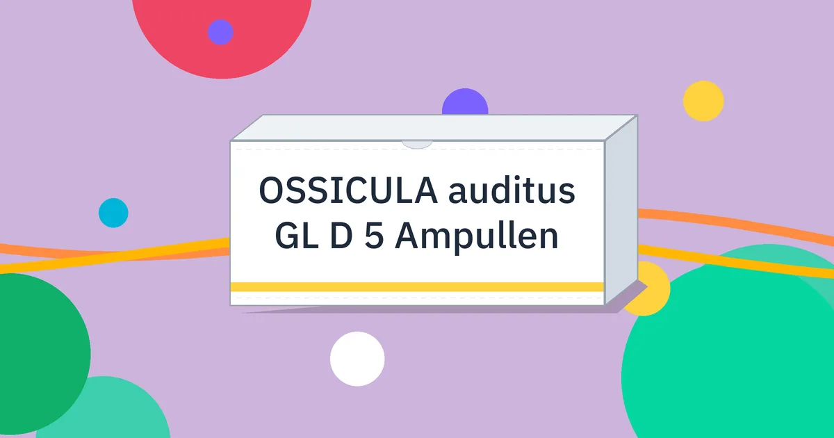 Symbolbild: Packung mit der Aufschrift OSSICULA auditus GL D 5 Ampullen (PZN 02944567) – Verfügbarkeit und Bezug in Apotheken in Frankfurt am Main