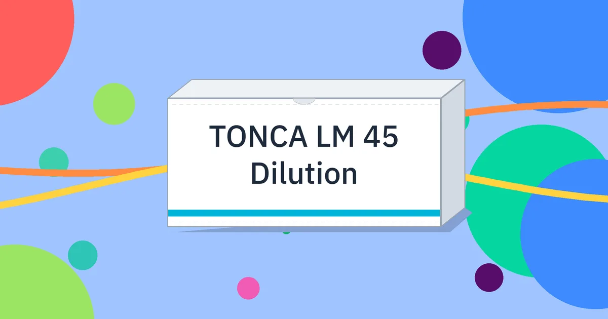 Symbolbild: Packung mit der Aufschrift TONCA LM 45 Dilution (PZN 13225516) – Verfügbarkeit und Bezug in Apotheken in Frankfurt am Main