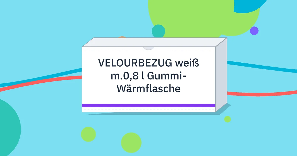 Symbolbild: Packung mit der Aufschrift VELOURBEZUG weiß m.0,8 l Gummi-Wärmflasche (PZN 18129013) – Verfügbarkeit und Bezug in Apotheken in Frankfurt am Main