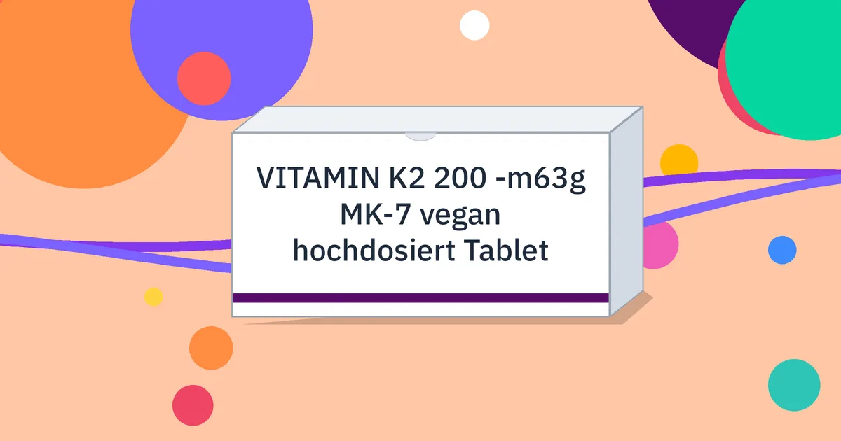 Symbolbild: Packung mit der Aufschrift VITAMIN K2 200 -m63g MK-7 vegan hochdosiert Tablet (PZN 18237978) – Verfügbarkeit und Bezug in Apotheken in Frankfurt am Main