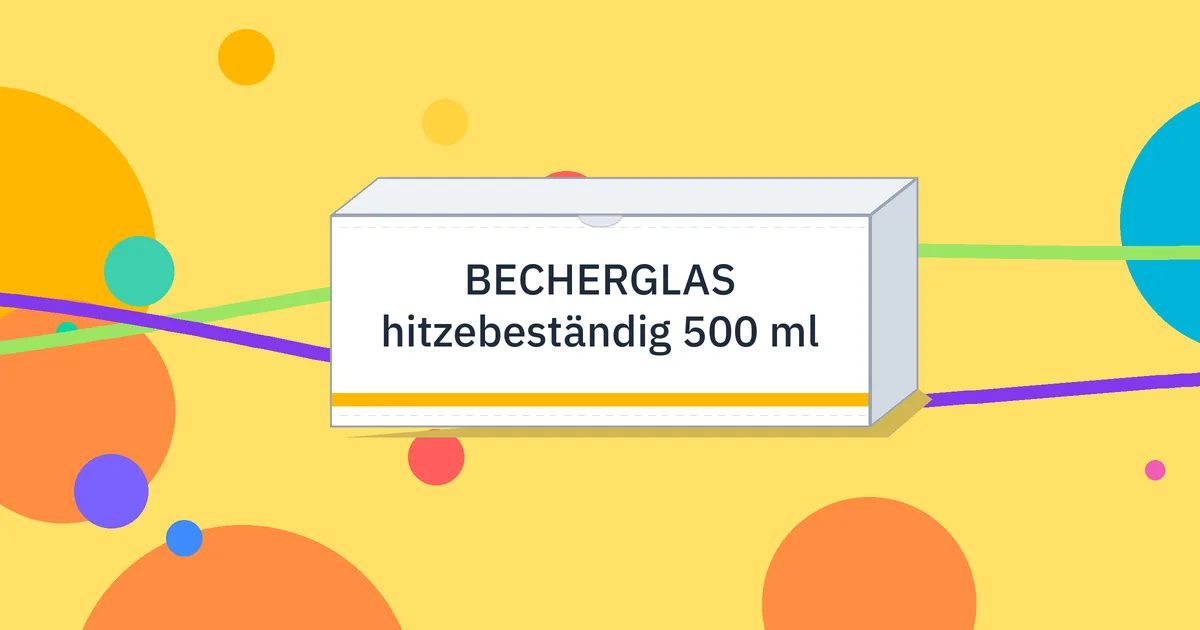 Symbolbild: Packung mit der Aufschrift BECHERGLAS hitzebeständig 500 ml (PZN 09667823) – Verfügbarkeit und Bezug in Apotheken in Frankfurt am Main