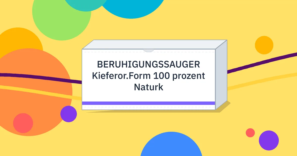Symbolbild: Packung mit der Aufschrift BERUHIGUNGSSAUGER Kieferor.Form 100 prozent Naturk (PZN 00849853) – Verfügbarkeit und Bezug in Apotheken in Frankfurt am Main