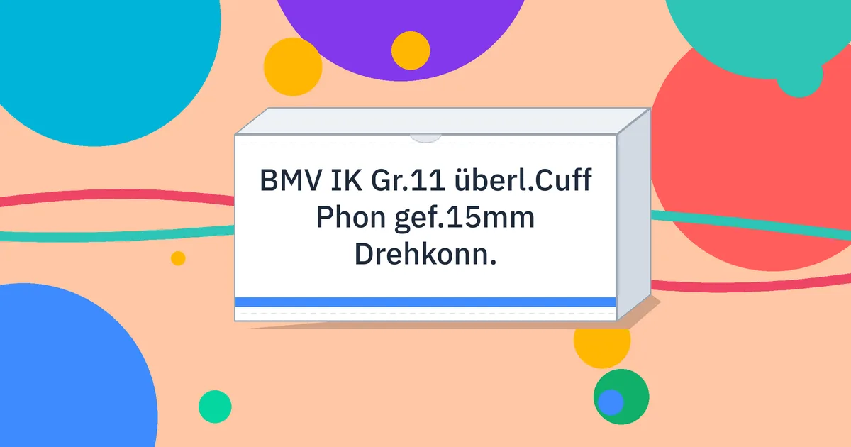 Symbolbild: Packung mit der Aufschrift BMV IK Gr.11 überl.Cuff Phon gef.15mm Drehkonn. (PZN 20140051) – Verfügbarkeit und Bezug in Apotheken in Frankfurt am Main
