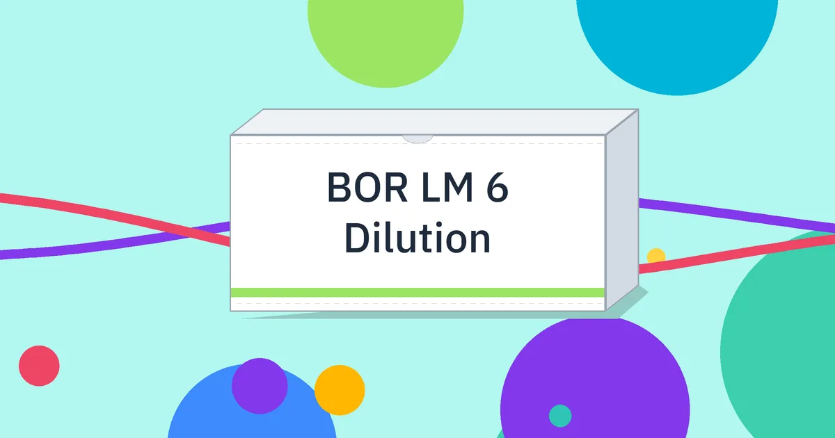 Symbolbild: Packung mit der Aufschrift BOR LM 6 Dilution (PZN 12795594) – Verfügbarkeit und Bezug in Apotheken in Frankfurt am Main