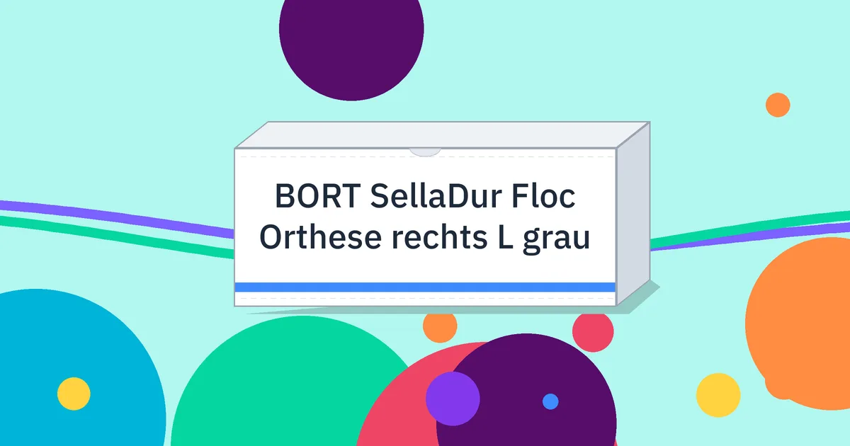 Symbolbild: Packung mit der Aufschrift BORT SellaDur Floc Orthese rechts L grau (PZN 01513032) – Verfügbarkeit und Bezug in Apotheken in Frankfurt am Main