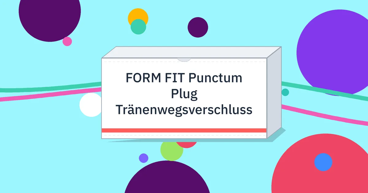 Symbolbild: Packung mit der Aufschrift FORM FIT Punctum Plug Tränenwegsverschluss (PZN 11102560) – Verfügbarkeit und Bezug in Apotheken in Frankfurt am Main