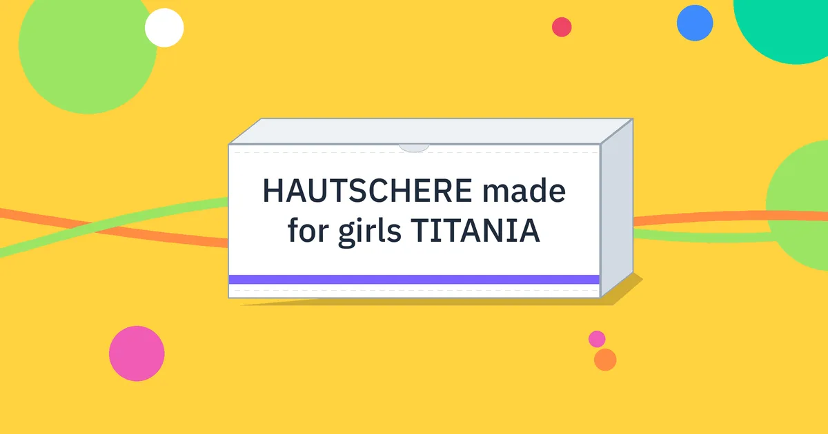 Symbolbild: Packung mit der Aufschrift HAUTSCHERE made for girls TITANIA (PZN 09884207) – Verfügbarkeit und Bezug in Apotheken in Frankfurt am Main