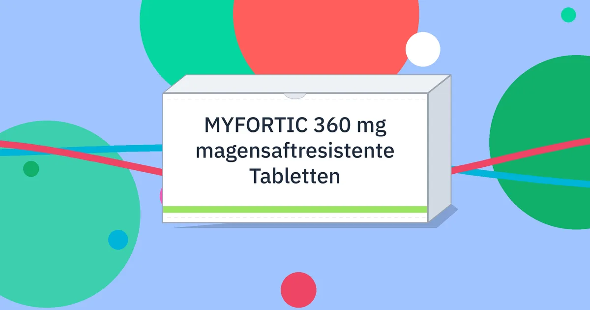 Symbolbild: Packung mit der Aufschrift MYFORTIC 360 mg magensaftresistente Tabletten (PZN 16812361) – Verfügbarkeit und Bezug in Apotheken in Frankfurt am Main