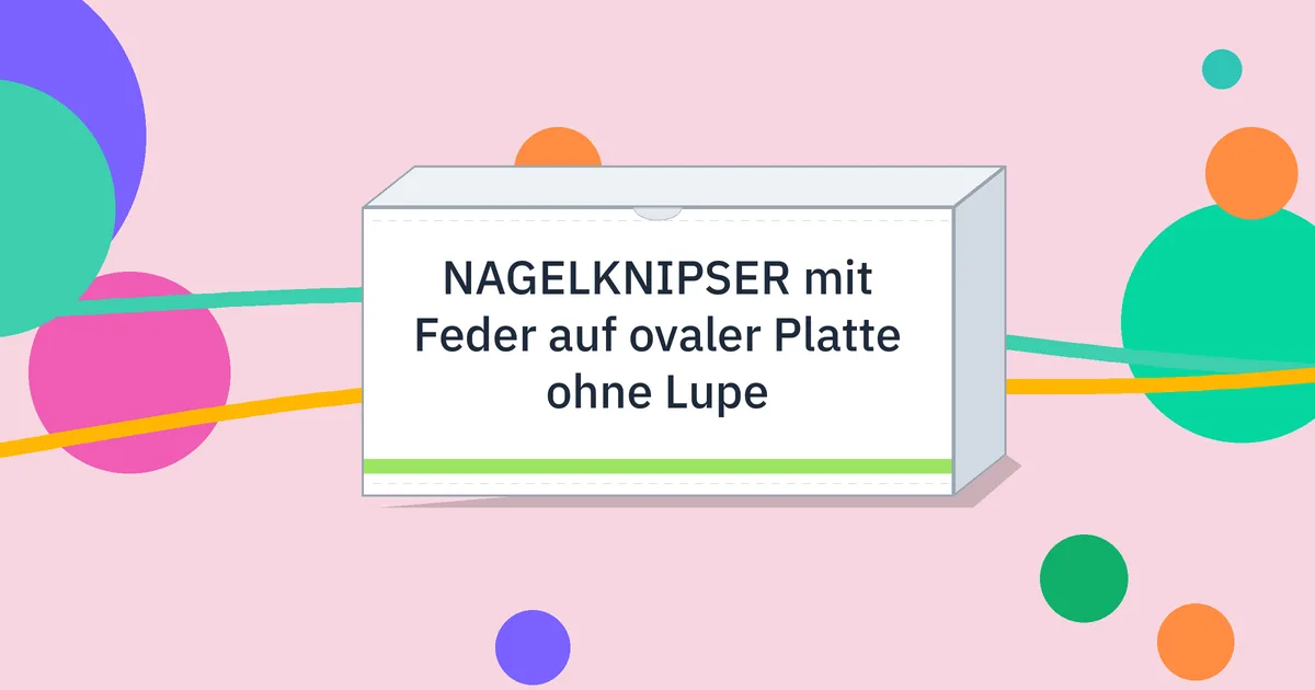 Symbolbild: Packung mit der Aufschrift NAGELKNIPSER mit Feder auf ovaler Platte ohne Lupe (PZN 15881360) – Verfügbarkeit und Bezug in Apotheken in Frankfurt am Main