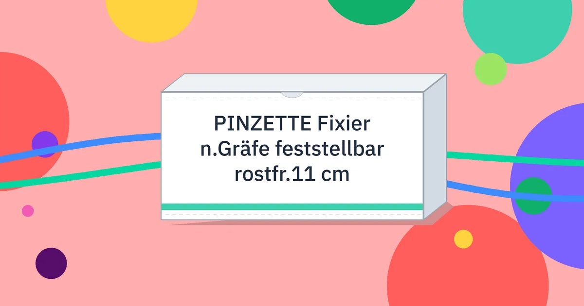 Symbolbild: Packung mit der Aufschrift PINZETTE Fixier n.Gräfe feststellbar rostfr.11 cm (PZN 12466175) – Verfügbarkeit und Bezug in Apotheken in Frankfurt am Main