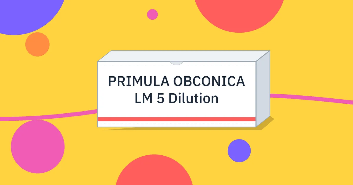 Symbolbild: Packung mit der Aufschrift PRIMULA OBCONICA LM 5 Dilution (PZN 13666947) – Verfügbarkeit und Bezug in Apotheken in Frankfurt am Main