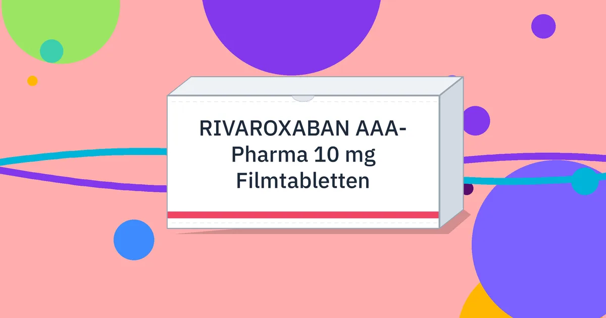 Symbolbild: Packung mit der Aufschrift RIVAROXABAN AAA-Pharma 10 mg Filmtabletten (PZN 19460282) – Verfügbarkeit und Bezug in Apotheken in Frankfurt am Main