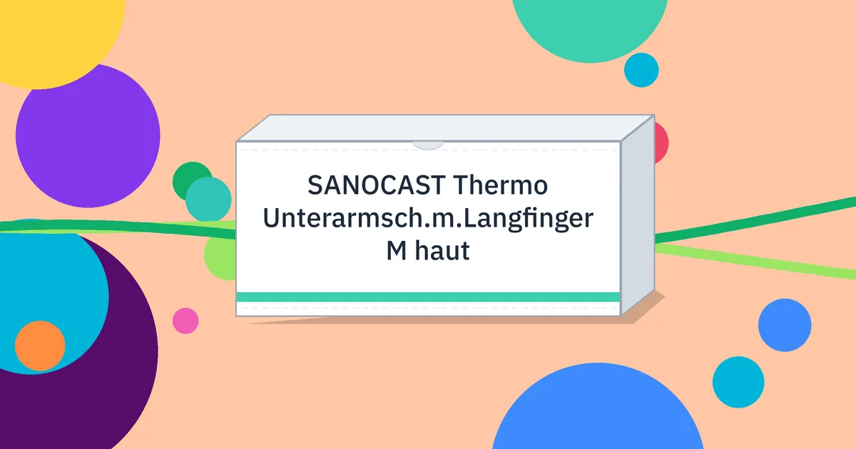 Symbolbild: Packung mit der Aufschrift SANOCAST Thermo Unterarmsch.m.Langfinger M haut (PZN 15260646) – Verfügbarkeit und Bezug in Apotheken in Frankfurt am Main