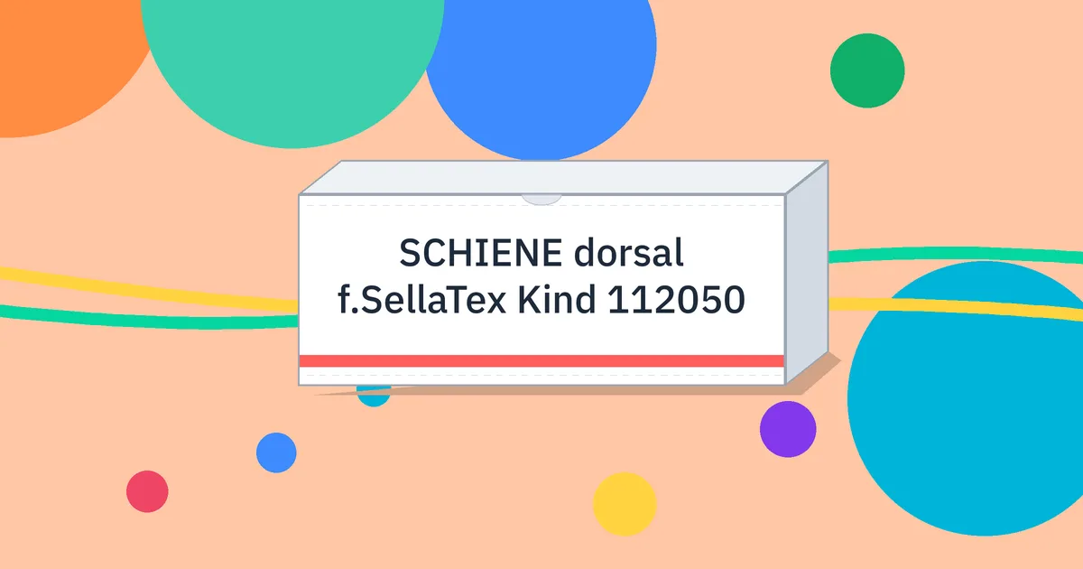 Symbolbild: Packung mit der Aufschrift SCHIENE dorsal f.SellaTex Kind 112050 (PZN 11015080) – Verfügbarkeit und Bezug in Apotheken in Frankfurt am Main