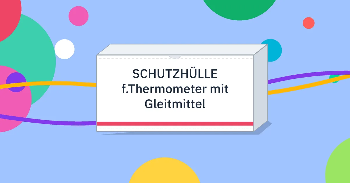 Symbolbild: Packung mit der Aufschrift SCHUTZHÜLLE f.Thermometer mit Gleitmittel (PZN 09208647) – Verfügbarkeit und Bezug in Apotheken in Frankfurt am Main