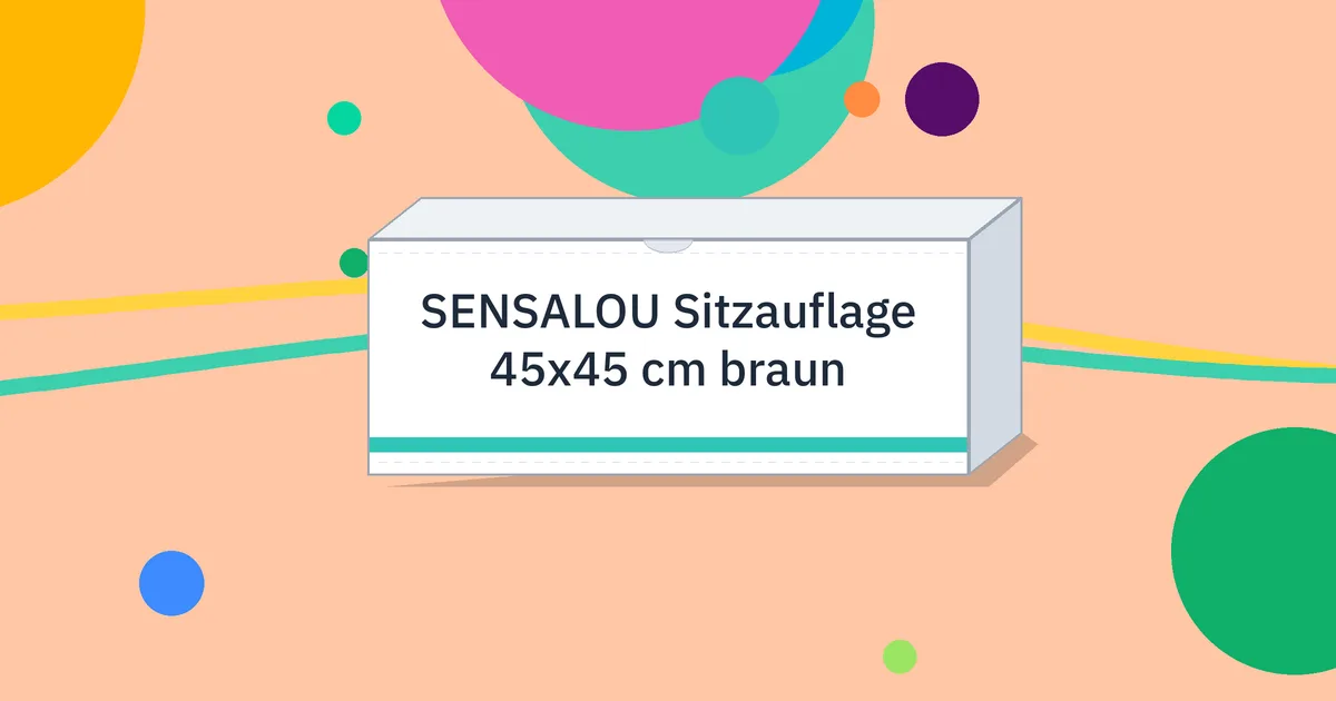 Symbolbild: Packung mit der Aufschrift SENSALOU Sitzauflage 45x45 cm braun (PZN 16872133) – Verfügbarkeit und Bezug in Apotheken in Frankfurt am Main